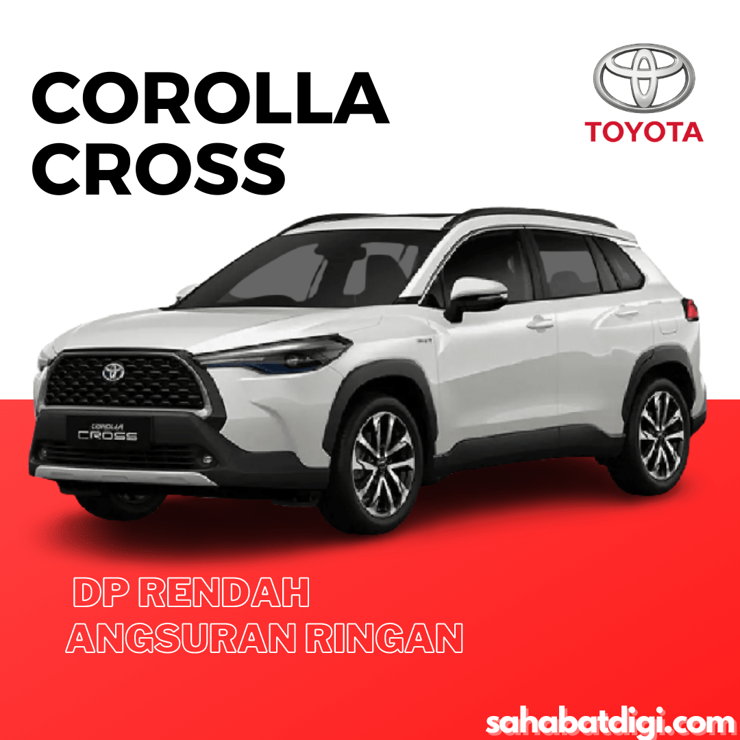 NEW COROLLA CROSS | Kredit Mobil Toyota